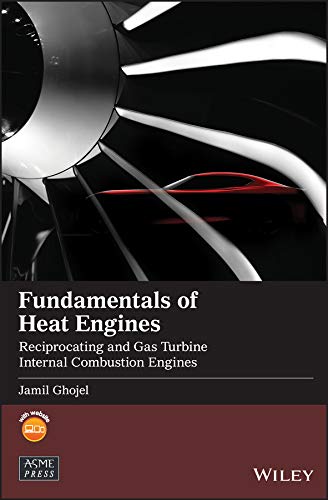 Amazon | Fundamentals of Heat Engines: Reciprocating and Gas Turbine Internal Combustion Engines ...