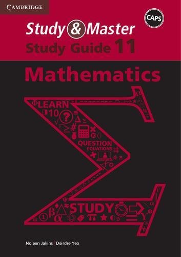 Study & Master Mathematics Study Guide Grade 11 (CAPS Study and Master ...