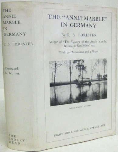 The Annie Marble in Germany,: Forester, C. S: Amazon.com: Books