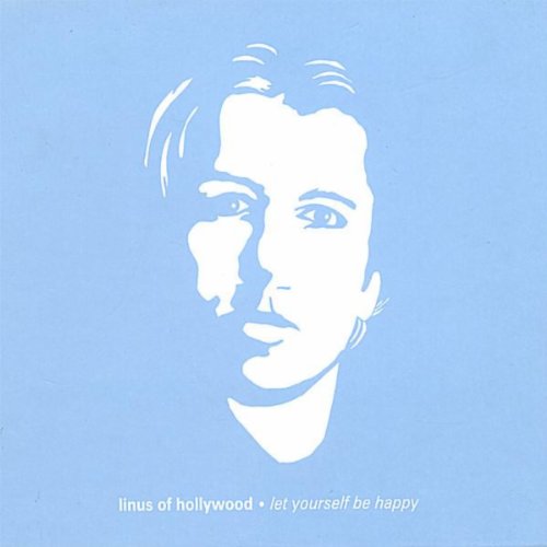 Amazon.com: Let Yourself Be Happy : Linus Of Hollywood: Digital Music
