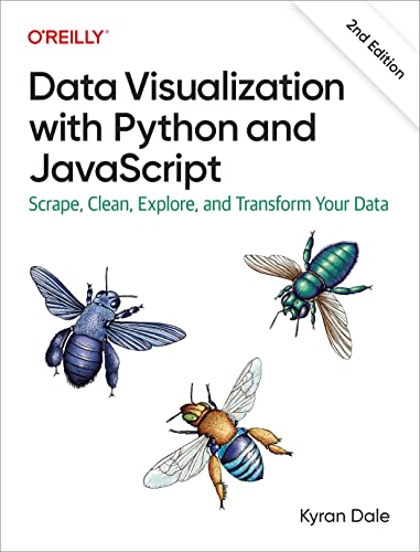 Data Visualization with Python and JavaScript eBook : Dale, Kyran: Amazon.in: Kindle Store