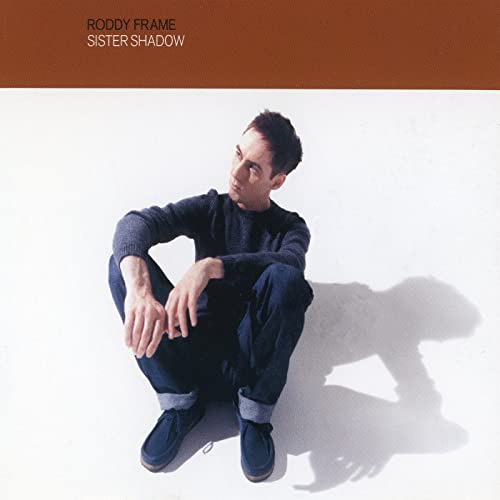 Amazon Musicでロディ・フレイムのSister Shadow (Disc 1)を再生する