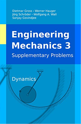 Engineering Mechanics 3, Supplementary Problems: Dynamics (Engineering ...