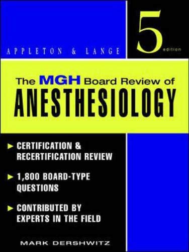 The MGH Board Review of Anesthesiology: 9780838563489: Medicine ...