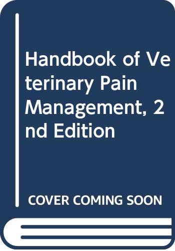 Handbook of Veterinary Pain Management, 2nd Edition : Amazon.in: Books