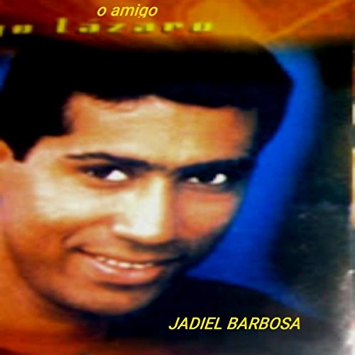 Play Amigo Lázaro by Jadiel Barbosa on Amazon Music