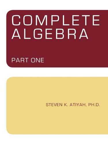 Complete Algebra: Atiyah, Steven K.: 9781426933103: Amazon.com: Books