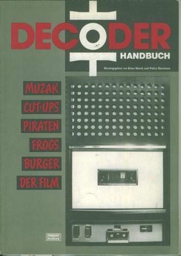 Amazon.co.jp: Decoder Handbuch. Muzak, Cut- Ups, Piraten, Frogs, Burger ...