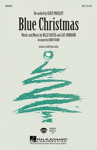 Blue Christmas: Presley, Elvis, Hayes, Billy, Johnson, Jay ...