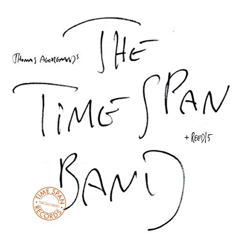 Play Thomas Agergaard's the Time Span Band + REED 5 by Thomas Agergaard ...
