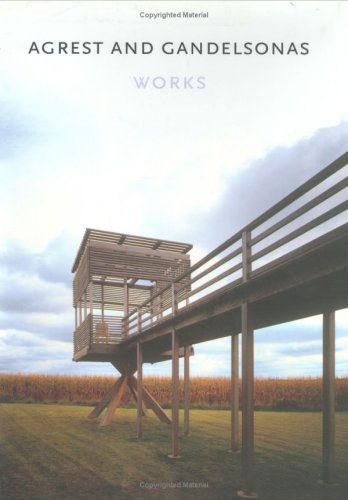 Agrest and Gandelsonas: Works: Diana Agrest, Mario Gandelsonas, Anthony ...