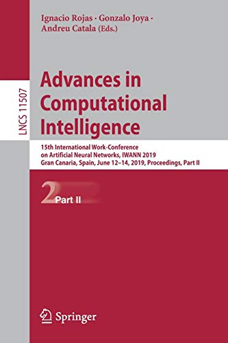 Advances in Computational Intelligence: 15th International Work ...