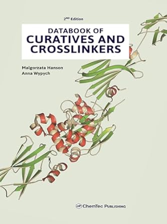 Databook of Curatives and Crosslinkers 2, Hanson, Malgorzata, Wypych, Anna - Amazon.com