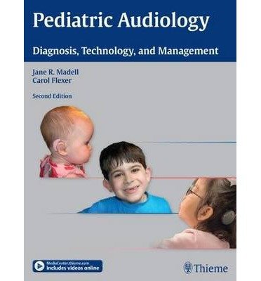 [(Pediatric Audiology: Diagnosis, Technology, and Management)] [Author ...
