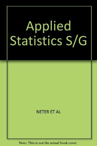 Amazon.com: Applied Statistics: 9780205134830: Neter, John, Wasserman ...