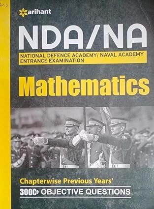 Arihant NDA NA Mathematics Chapterwise Previous Years By Manjul Tyagi ...