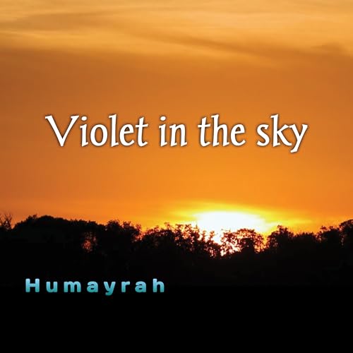 Violet in The Sky by Humayrah on Prime Music