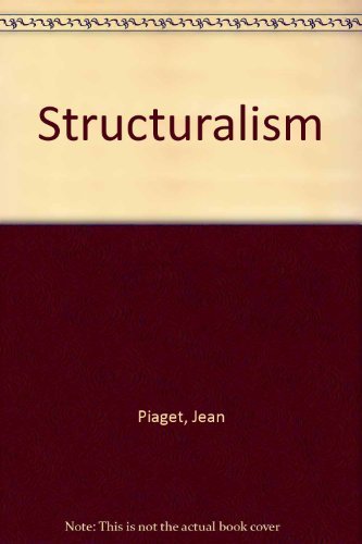 Structuralism: Piaget, Jean: Amazon.com: Books