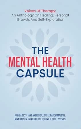Amazon.com: The Mental Health Capsule: Voices Of Therapy: An Anthology ...