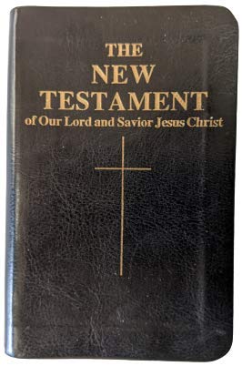 The New Testament of Our Lord and Savior Jesus Christ: Confraternity of ...