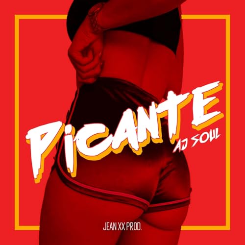Spiele Picante von AJ Soul auf Amazon Music ab