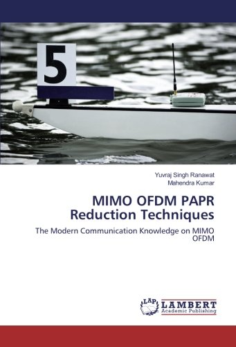 Buy Mimo Ofdm Papr Reduction Techniques The Modern Communication