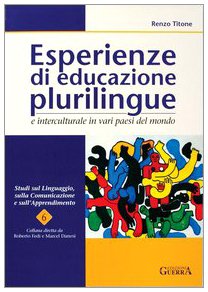 ESPERIENZE DI EDUCAZIONE PLURILINGUE (DIDACTICA (PARA PROFESORES ...