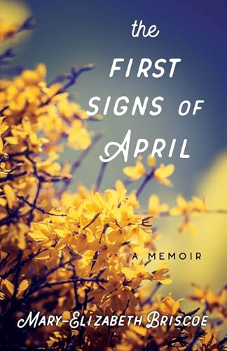 Book review of The First Signs of April - Readers' Favorite: Book ...