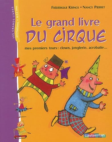 Amazon.com: Grand livre du cirque (Le): 9782203145139: FREDERIQUE ...