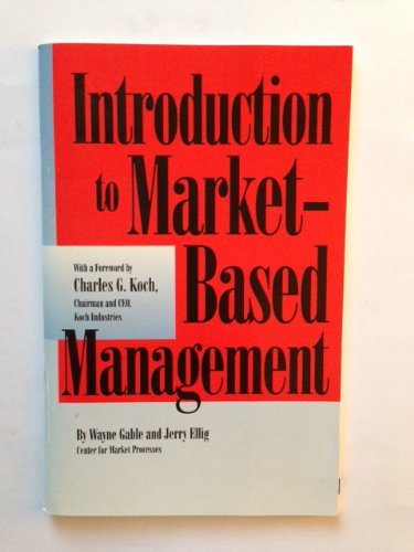 Introduction to market-based management: Gable, Wayne E: Amazon.com: Books