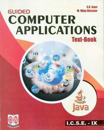 Guided Computer Applications Textbook for ICSE Class 9 (Java) by DN ...