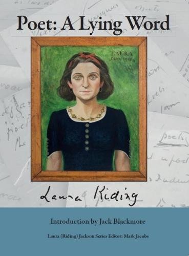 Poet A Lying Word: (Laura (Riding) Jackson series): 1: Amazon.co.uk ...