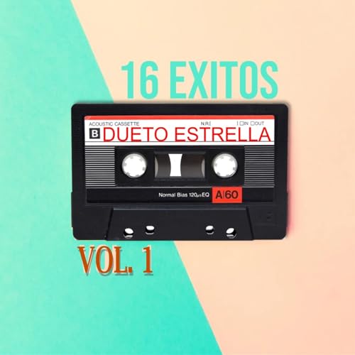 Spiele 16 Éxitos, Vol. 1 von Dueto Estrella auf Amazon Music ab