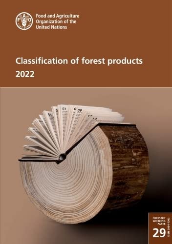 Buy Classification of forest products 2022 (Forestry working paper, 29 ...