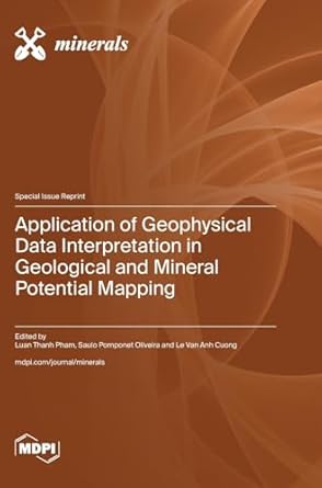Application of Geophysical Data Interpretation in Geological and ...