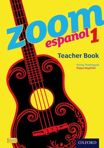 Zoom español 1 Teacher Book : Thathapudi, Kirsty: Amazon.co.uk: Books