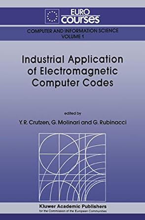 Buy INDUSTRIAL APPLICATION OF ELECTROMAGNETIC COMPUTER CODES: 1 ...