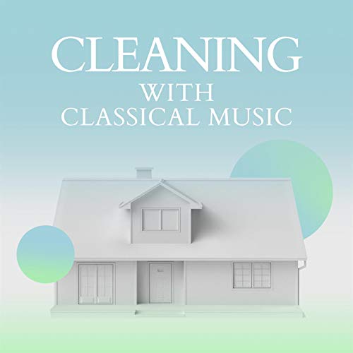 Amazon.co.jp: Cleaning with Classical Music : VARIOUS ARTISTS: デジタルミュージック