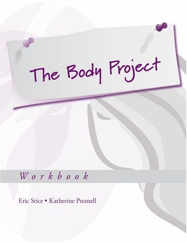Amazon.com: The Body Project, Workbook: Ten-copy Set (Treatments That ...
