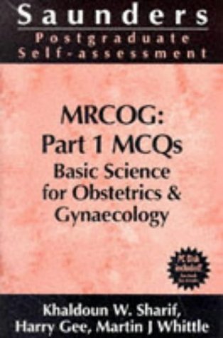 MRCOG: Part 1 MCQs: Basic Science for Obstetrics & Gynaecology (MRCOG ...