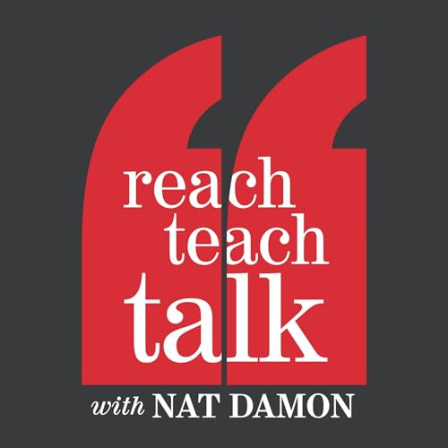 Reach. Teach. Talk. With Nat Damon : Nat Damon: Amazon.in: Audible ...