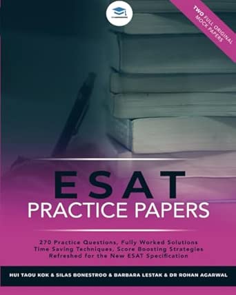 ESAT Practice Papers: 2 Full Original Mock Papers, 270 Questions in the ...