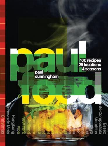 Paulfood: Amazon.co.uk: Cunningham, Paul: 9781908117229: Books