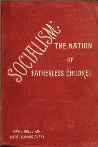 Socialism: The Nation of Fatherless Children - Kindle edition by ...