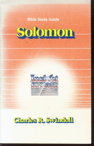 Solomon: Bible Study Guide: Swindoll, Charles R.: Amazon.com: Books