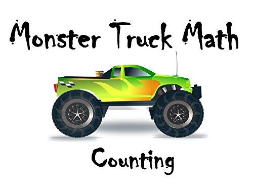 Monster Truck Math: Counting eBook : Hall, Lily: Amazon.ca: Kindle Store