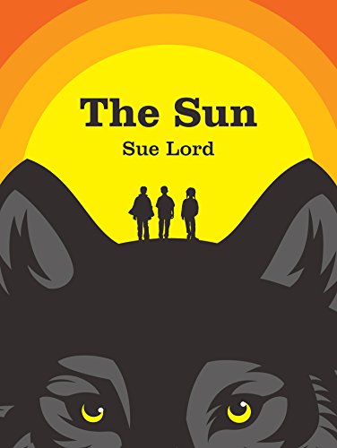 The Sun - Kindle edition by Lord, Sue. Children Kindle eBooks @ Amazon.com.