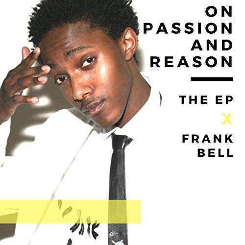 Amazon.com: On Passion and Reason : Frank Bell: Digital Music