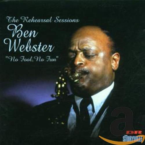 Webster, Ben, Danish Radio Jazz Orchestra - No Fool No Fun: Rehearsal ...