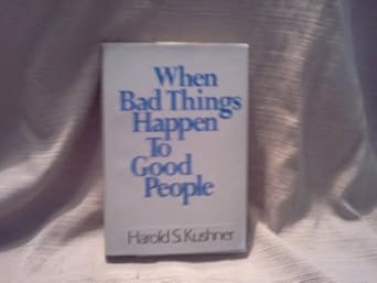 When Bad Things Happen to Good People: Harold S. Kushner: 9789992856109 ...